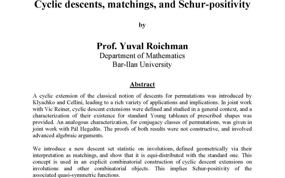Department of Mathematics - Seminar on Pure Mathematics - Cyclic descents, matchings, and Schur ...